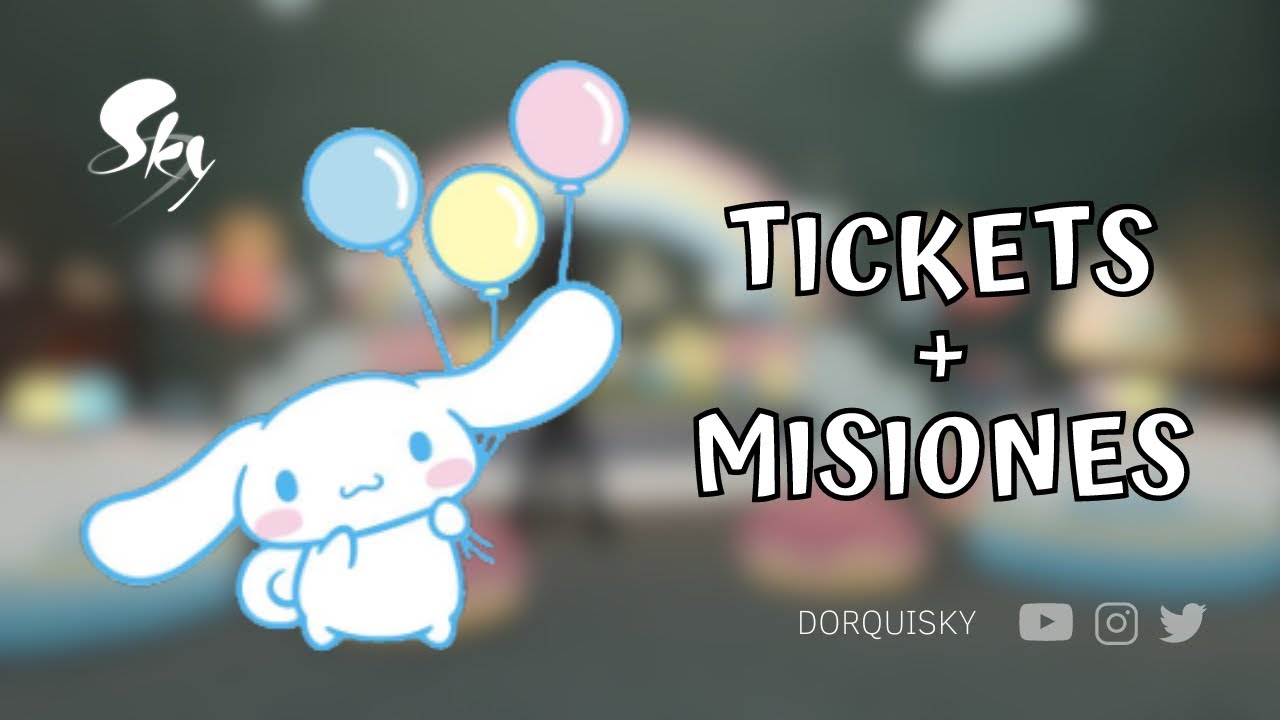 Ubicación TICKETS (Cinnamoroll) + Misiones diarias en BÓVEDA ...