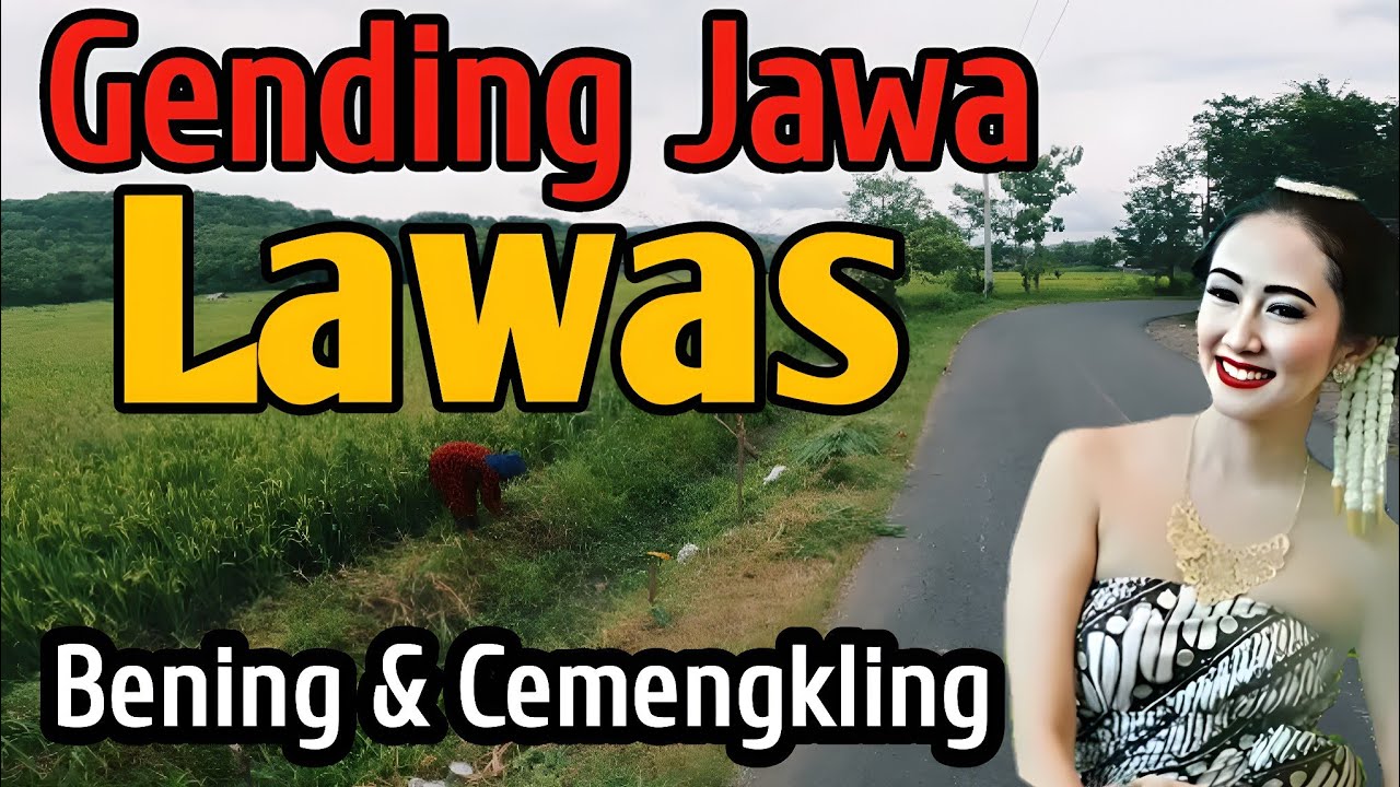 GENDING JAWA LAWAS BENING CEMENGKLING - GENDING KLASIK PALING NYAMLENG ...