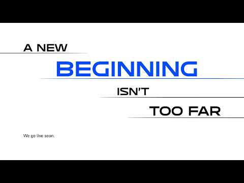 A new beginning | We’re starting the live soon.