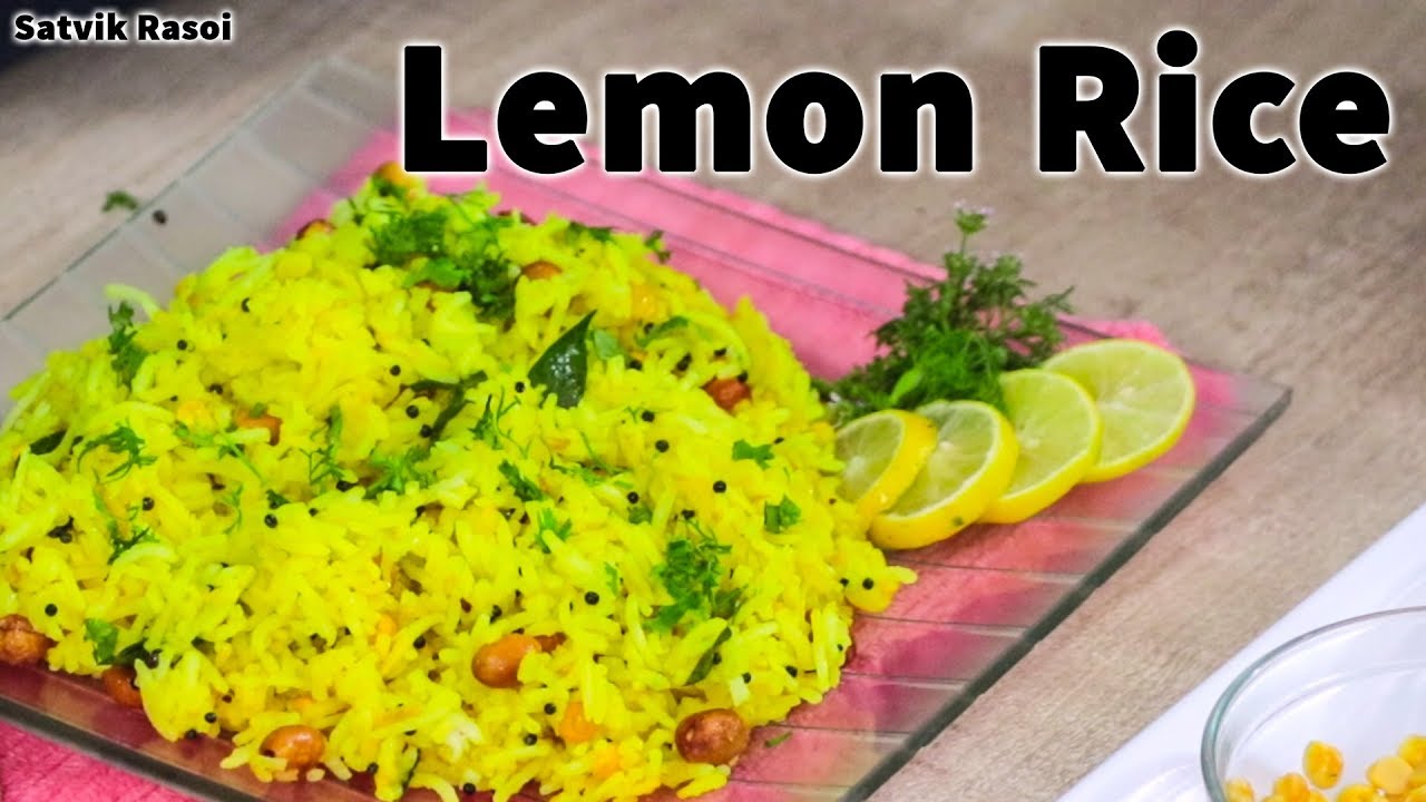 Lemon Rice Recipe | South Indian Lemon Flavored Rice | Quick recipe ...