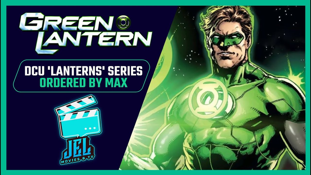 DCU Lanterns Series Ordered By Max | DC Studios - YouTube