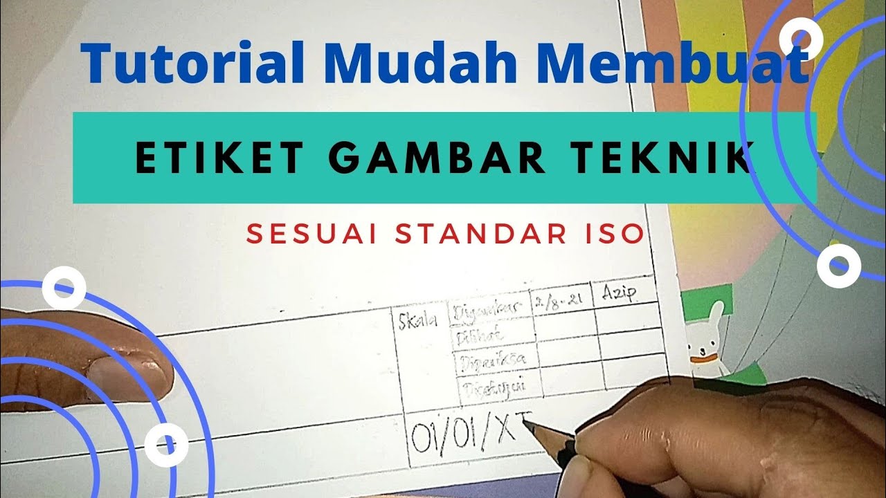 CARA MUDAH MENGGAMBAR ETIKET GAMBAR TEKNIK - YouTube