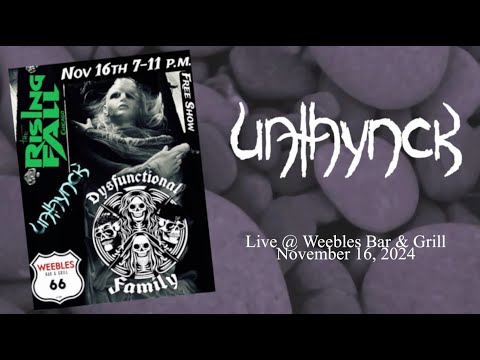 Unthynck - Live @ Weebles Bar & Grill, Springfield, Illinois (November ...
