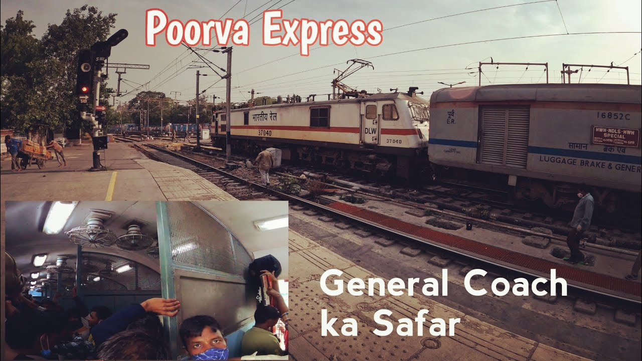 Poorva Express Journey in General Coach - YouTube