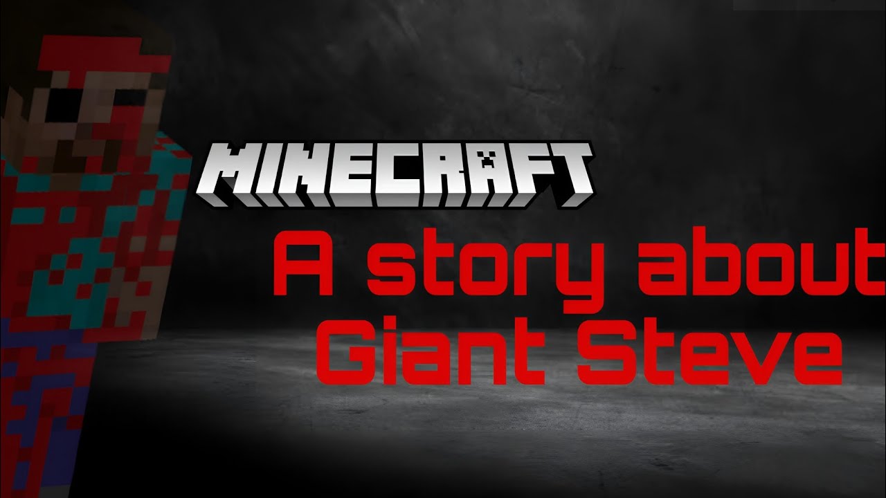 Found Giant Steve In Minecraft!!! (Scared) - YouTube