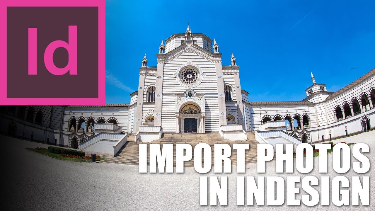 Import Images In InDesign YouTube import-images-in-indesign-youtube