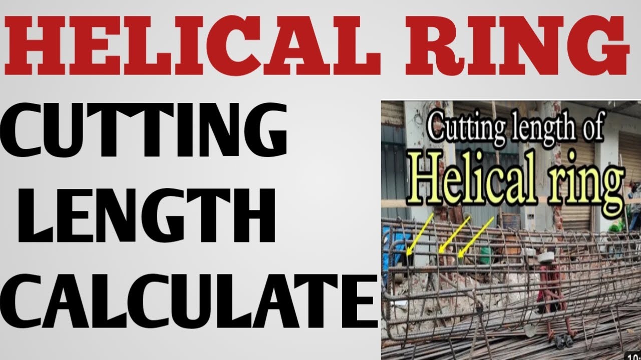 How to Calculate Lenth of Helical Ring for pile at construction site ...