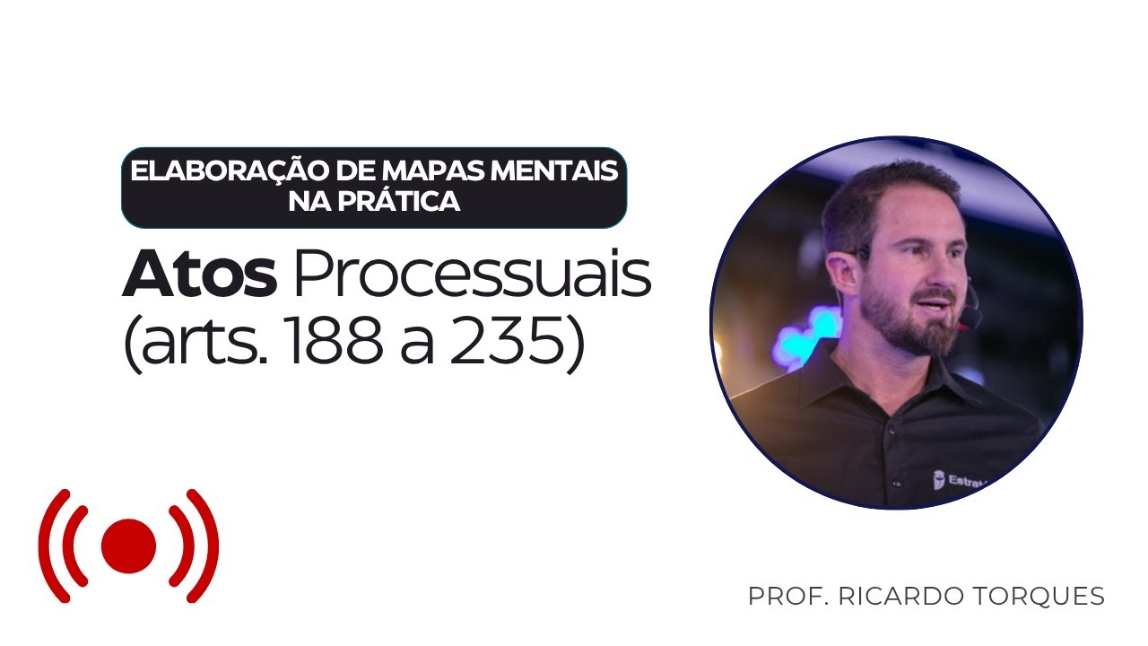🔴 Revisão por Mapas Mentais - Atos Processuais (CPC) - YouTube