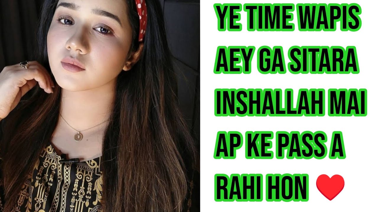 Sitara Apka Ye Time Zaror Wapas Aey Ga. - YouTube
