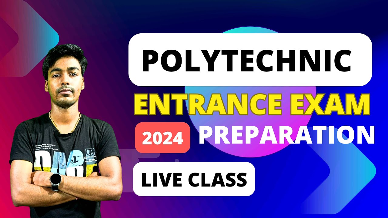 Polytechnic Entrance Exam Preparation 2024 || Up Polytechnic Entrance ...