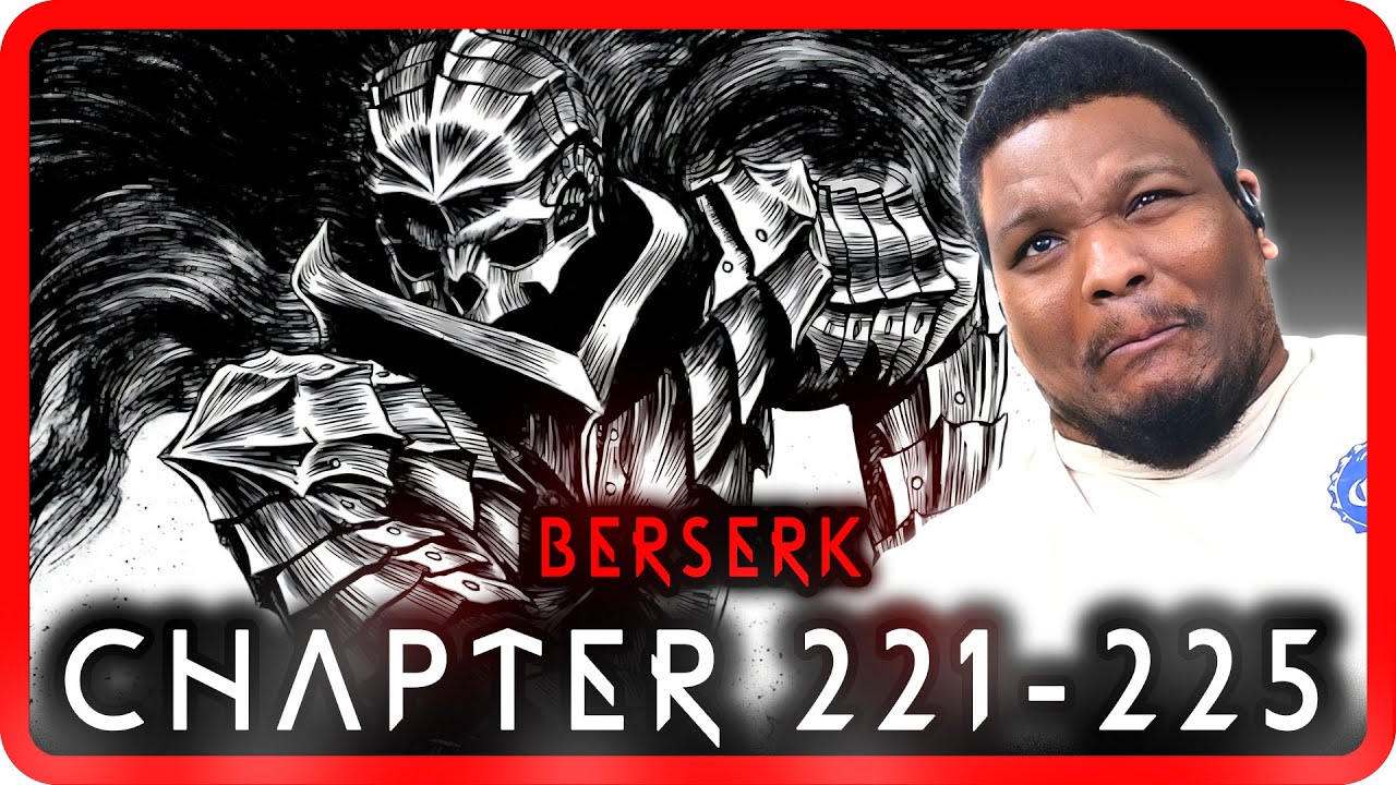 BERSERKER ARMOR?! Berserk: Chapter 221 - 225 | Reaction - YouTube