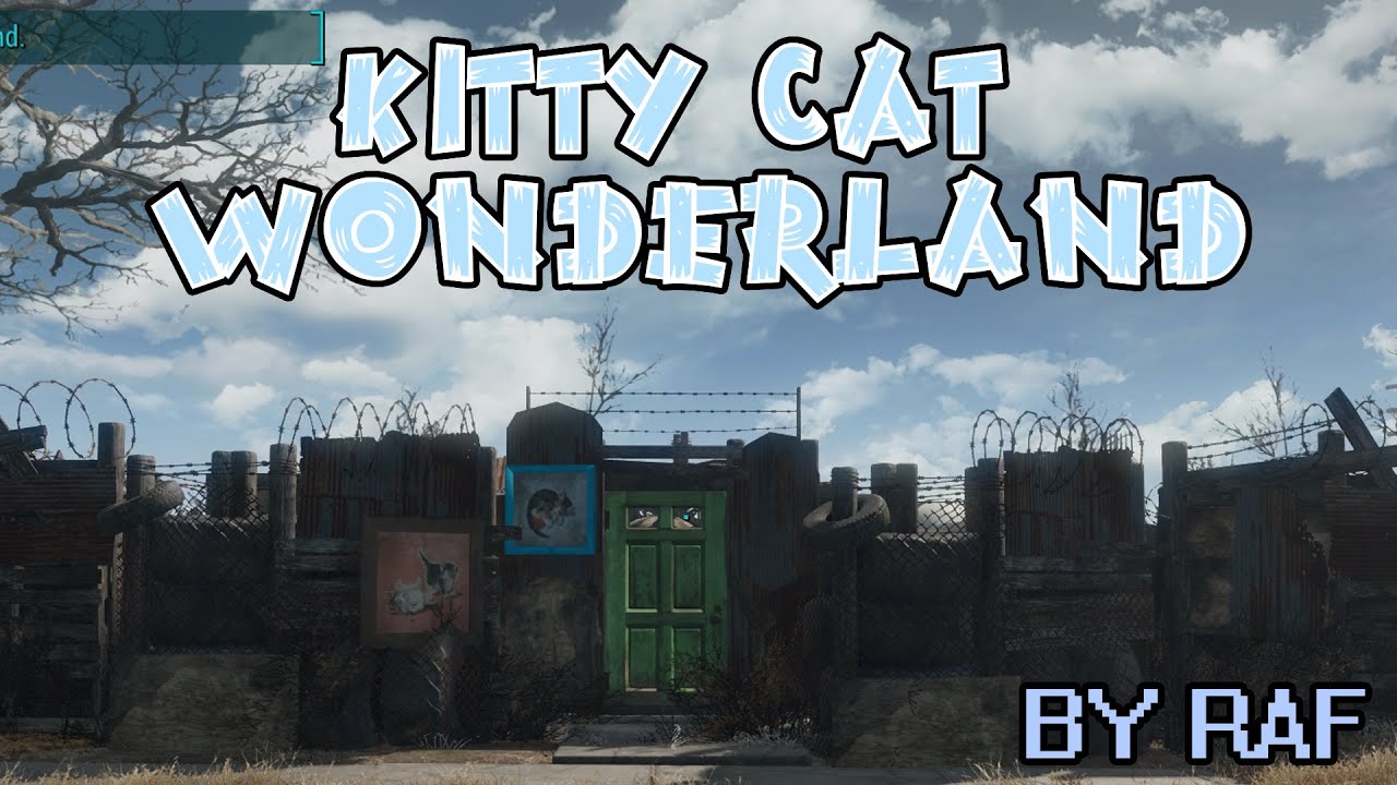 Building Kitty Cat Wonderland in Fallout 4 - YouTube