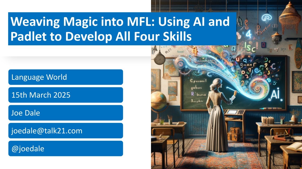 Weaving Magic into MFL: Using AI and Padlet to Develop All Four Skills - YouTube