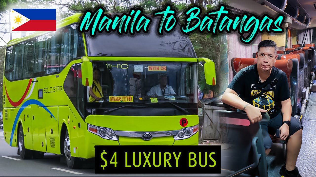 Gold Star Bus Review: Manila to Batangas – My Philippine Bus Adventure ...