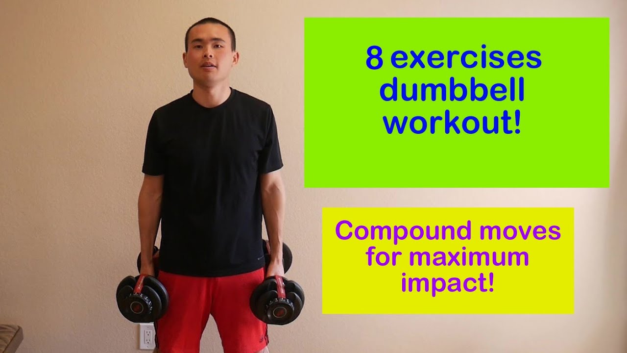8 compound dumbbell exercise workout - YouTube