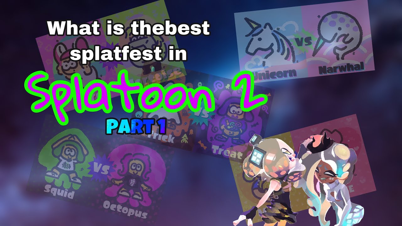 Witch Is The Best Splatfest In Splatoon 2? - YouTube