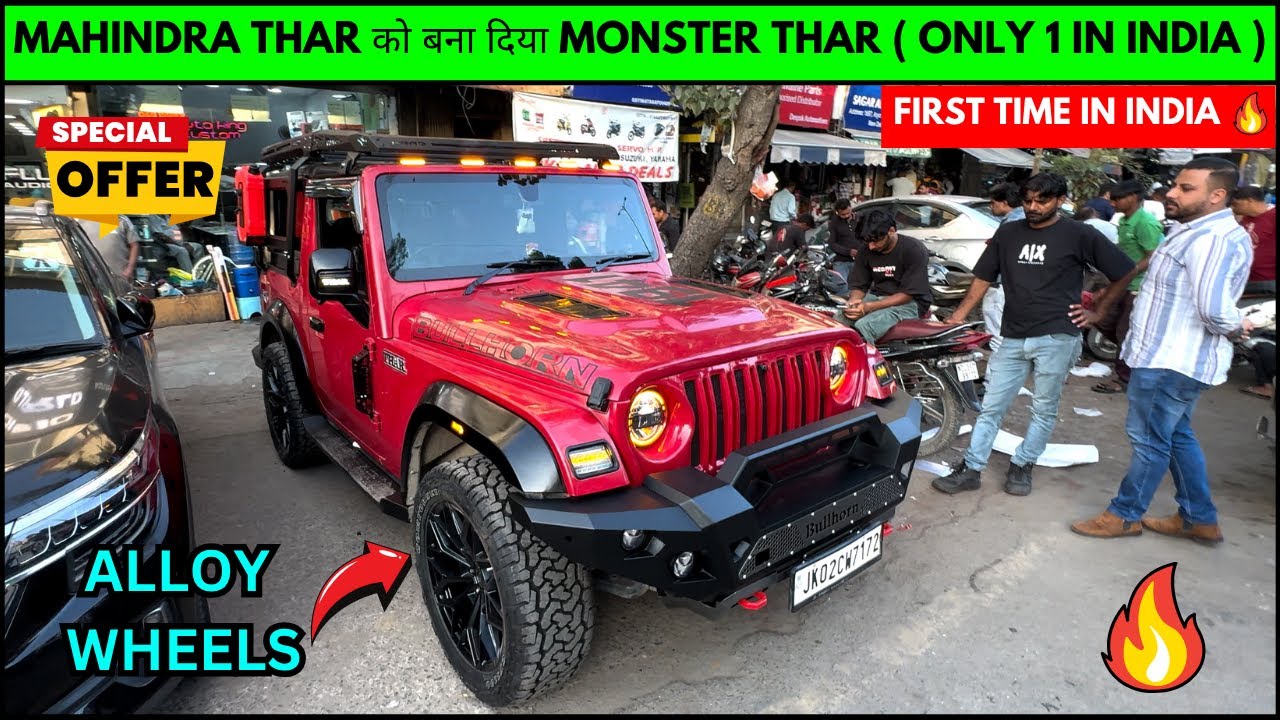 MAHINDRA THAR को बना दिया MONSTER THAR Thar Facelift Modification ...