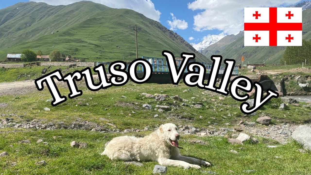 Truso Valley hike: Georgia at its finest (Kazbegi/Stepantsminda) - YouTube