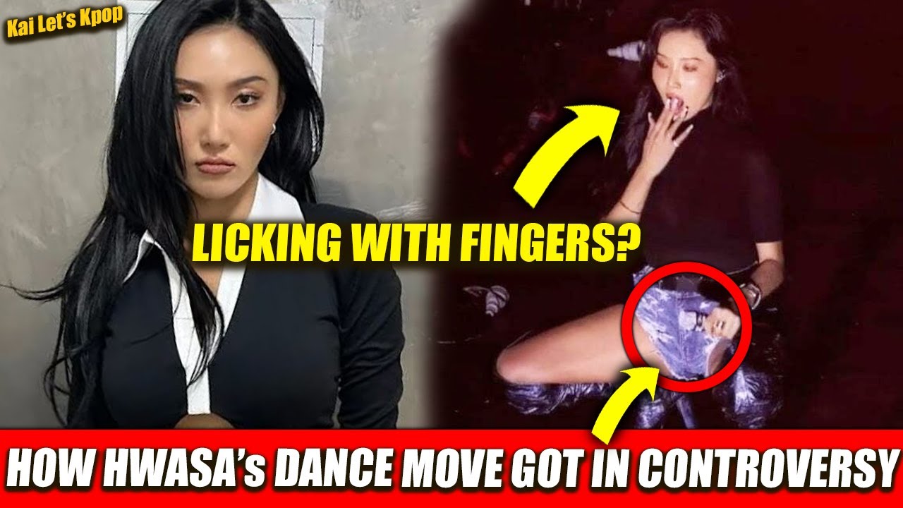 HOW HWASA's 19+ DANCE MOVES CAUGHT HER UP IN A HUGE CONTROVERSY - YouTube
