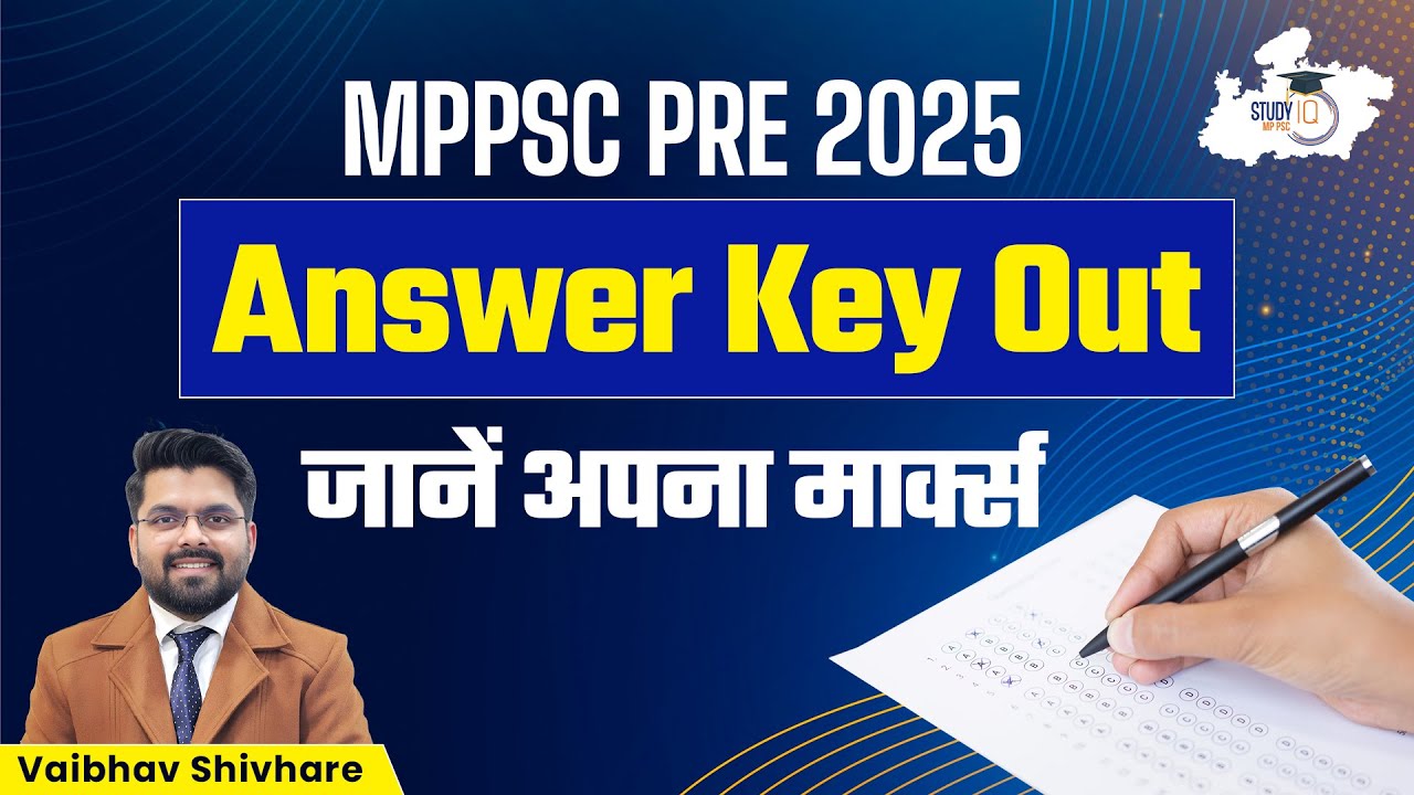 MPPSC Answer Key 2025 | MPPSC Pre 2025 Detailed Answer Key | By Vaibhav ...