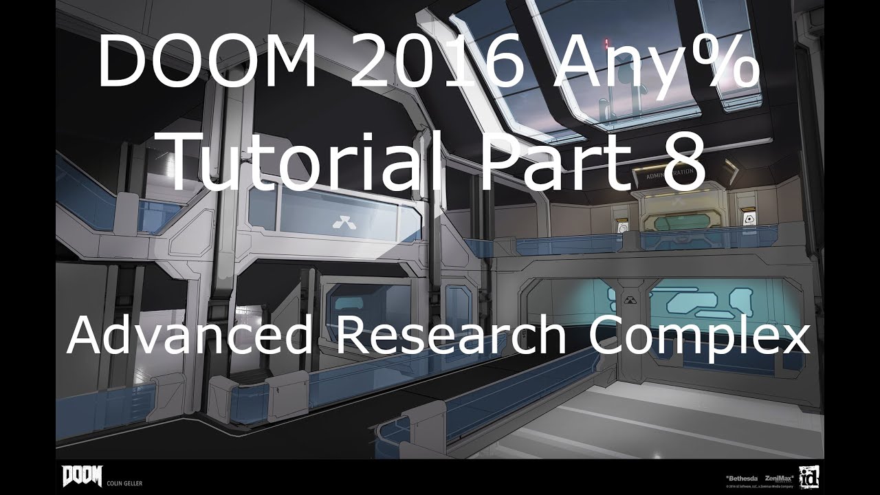 DOOM 2016 Any% Tutorial Part 8 - Advanced Research Complex - YouTube