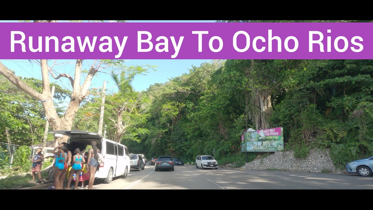 Runaway Bay To Ocho Rios, St Ann, Jamaica - YouTube