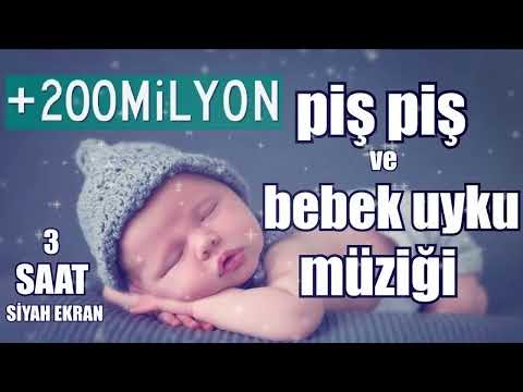 piş piş ve bebek uyku müziği , SAKİN RÜYALAR NİNNİSİ ( Lullabies for Babies )
