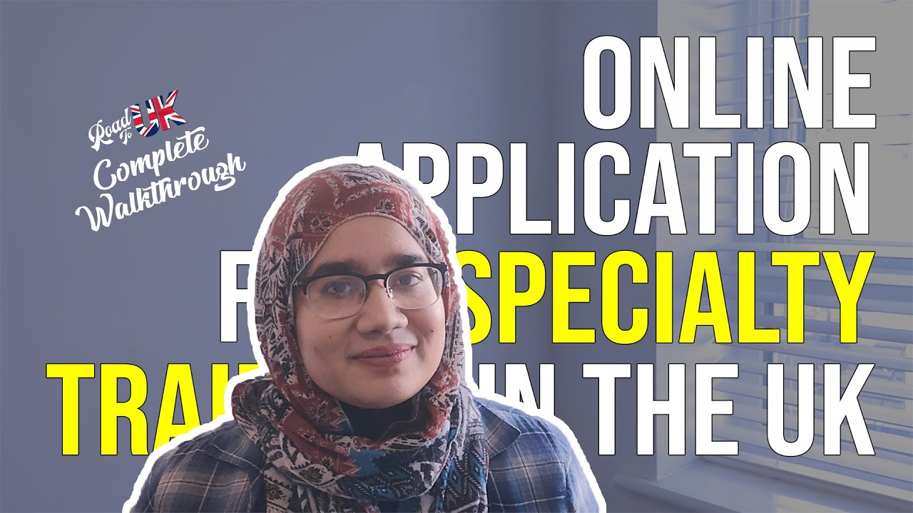 Online Application for Specialty Training in the UK | New ORIEL ...