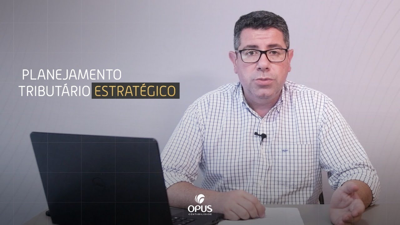 Planejamento Tributário Estratégico | Opus Contabilidade - YouTube