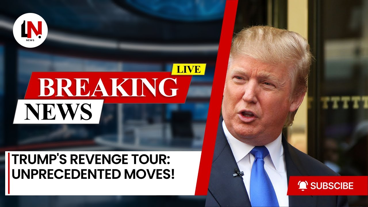 Breaking news: Trump's Revenge Tour - YouTube