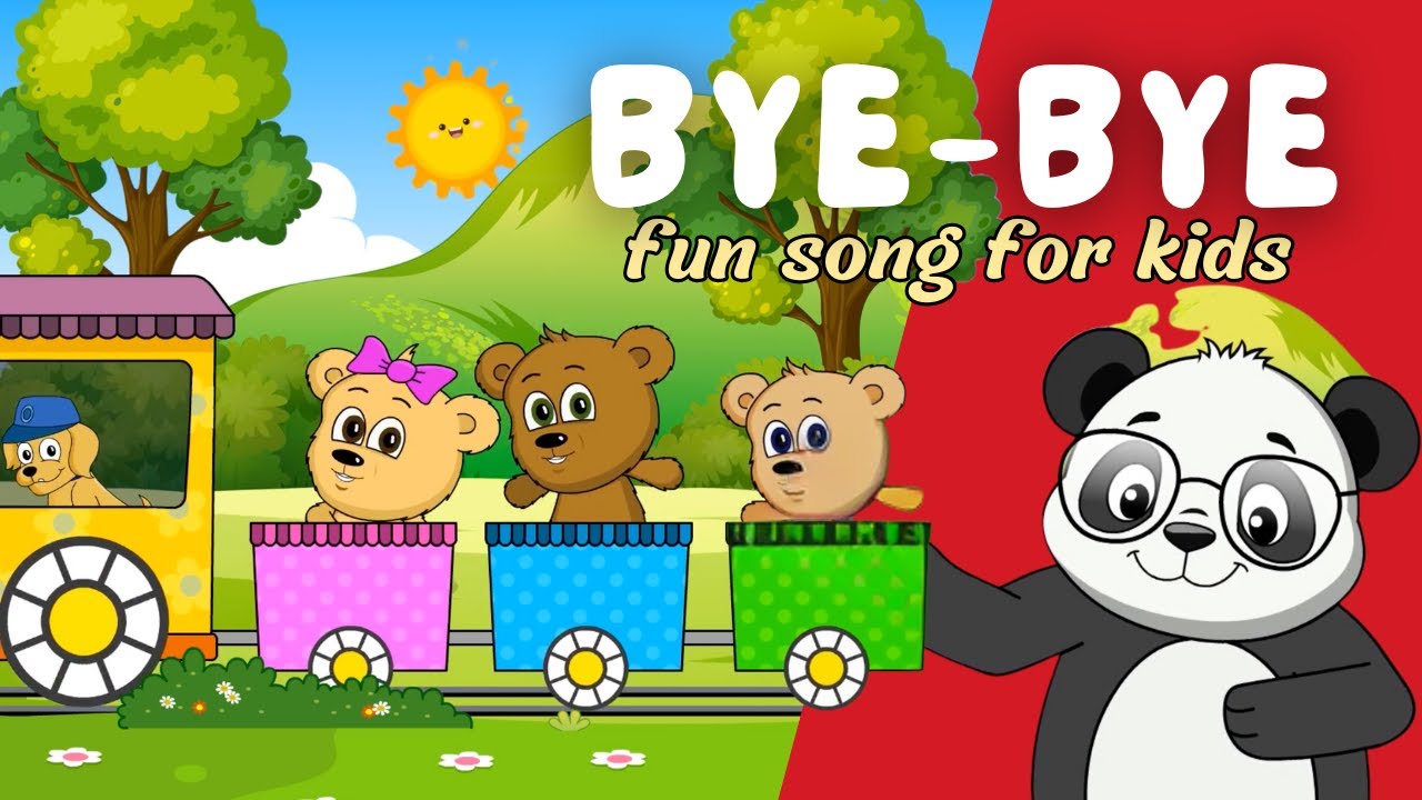 Bye Bye 👋 Song for Kids | Cartoon Music Video | Animated Sing-Along Fun ...