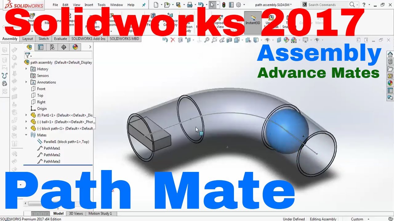 Path mate in Solidworks 2018 Assembly Advance Mates: Path mate ...