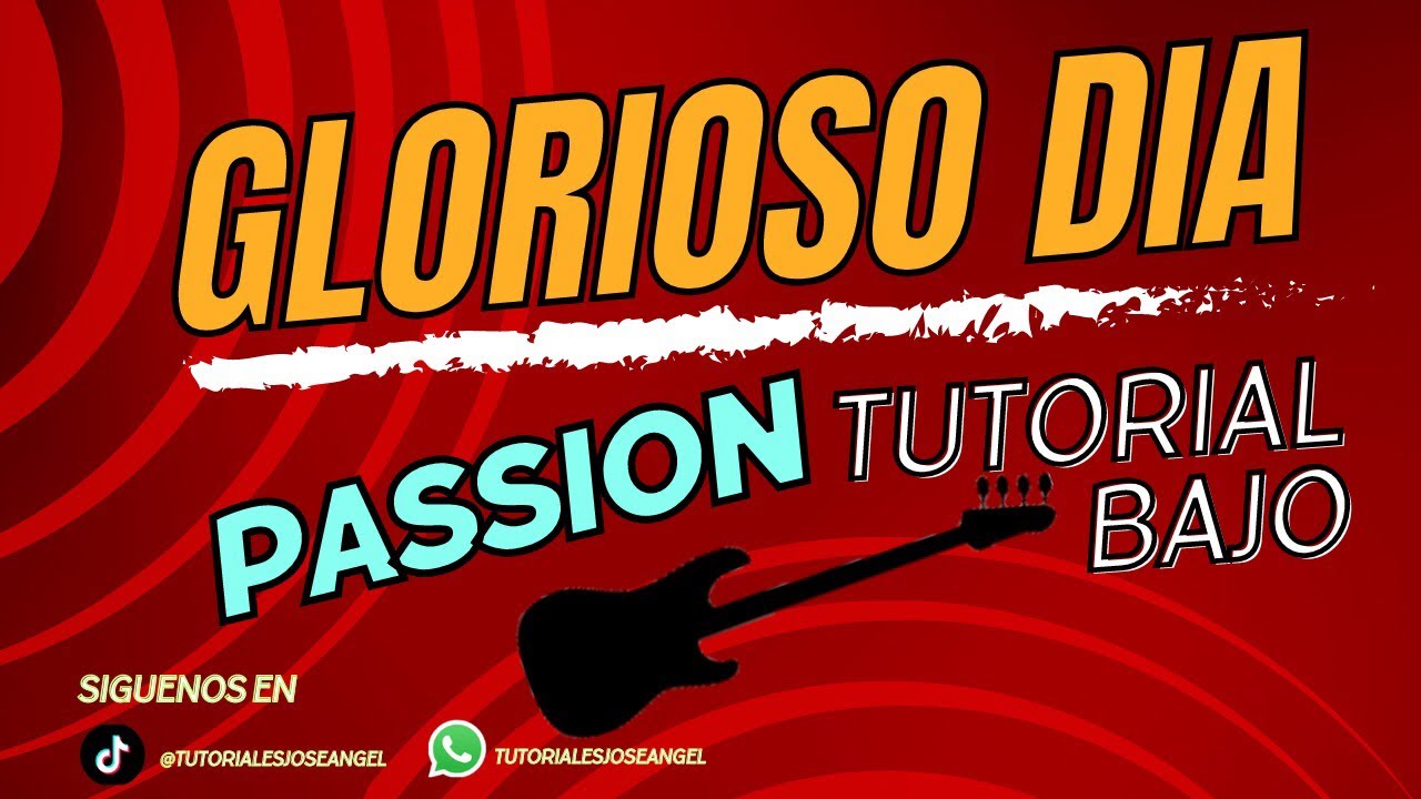 Passion - Glorioso Día - Tutorial bajo - YouTube