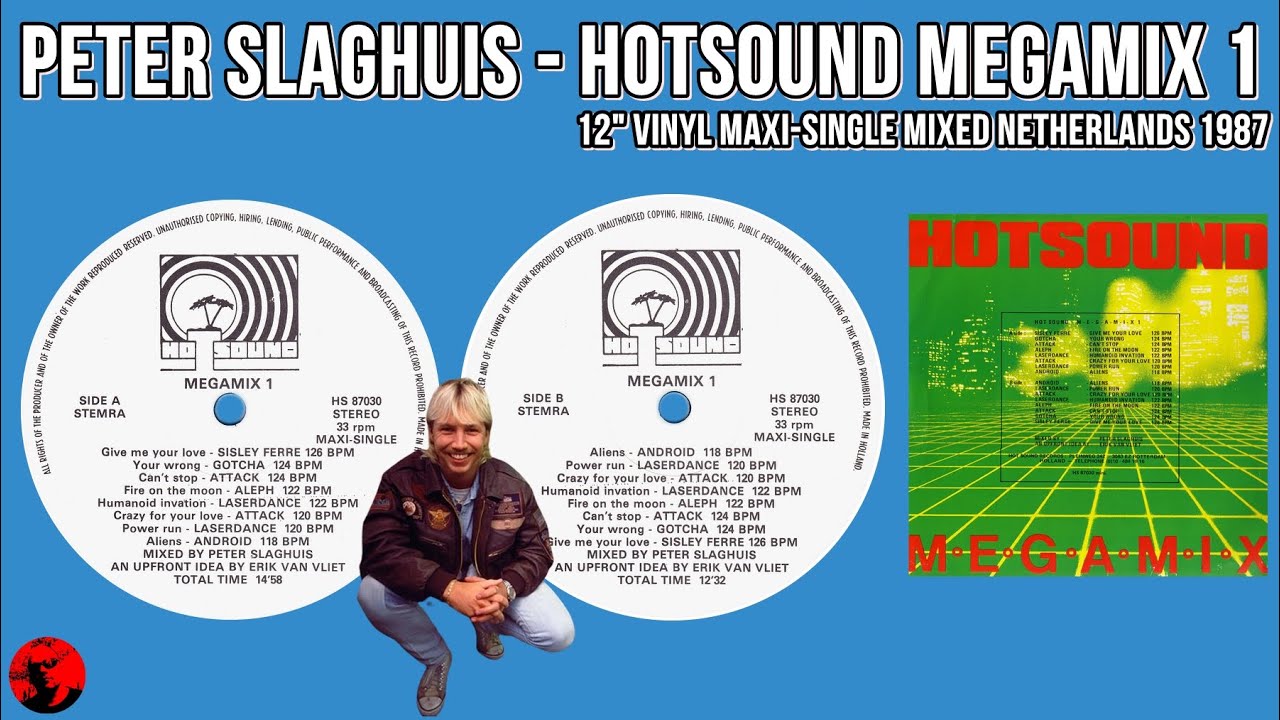 Peter Slaghuis - Hotsound Megamix 1 (12" Vinyl Maxi-Single Mixed ...
