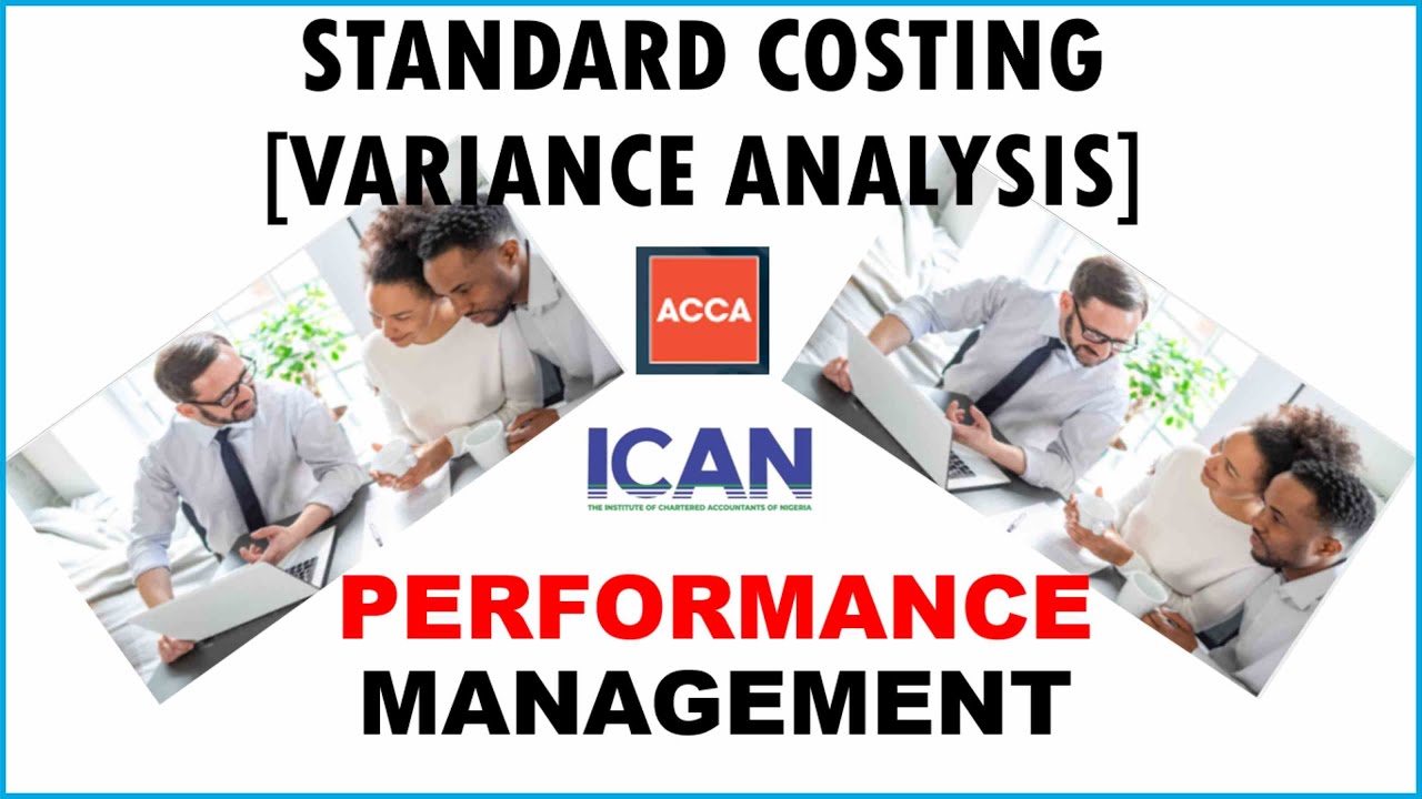 STANDARD COSTING & VARIANCE ANALYSIS | USES & HOW TO DERIVE STANDARD COSTING MATERIAL ...