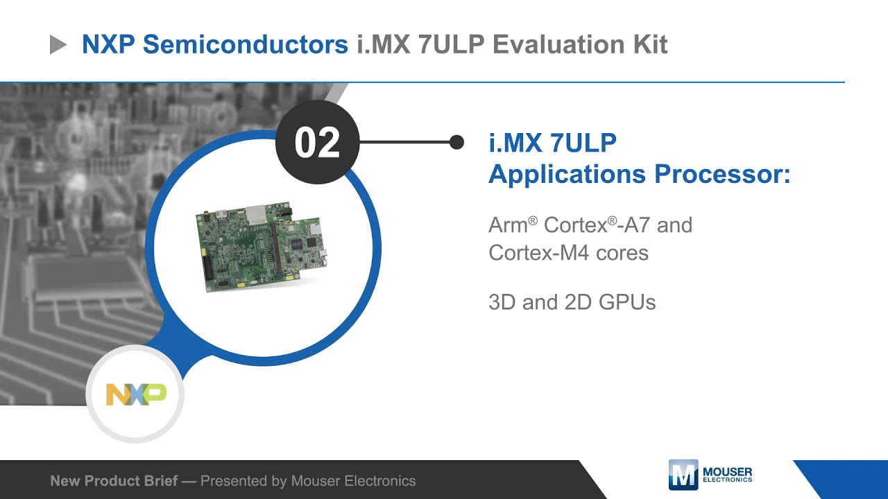 NXP Semiconductors i.MX 7ULP Evaluation Kit — New Product Brief ...