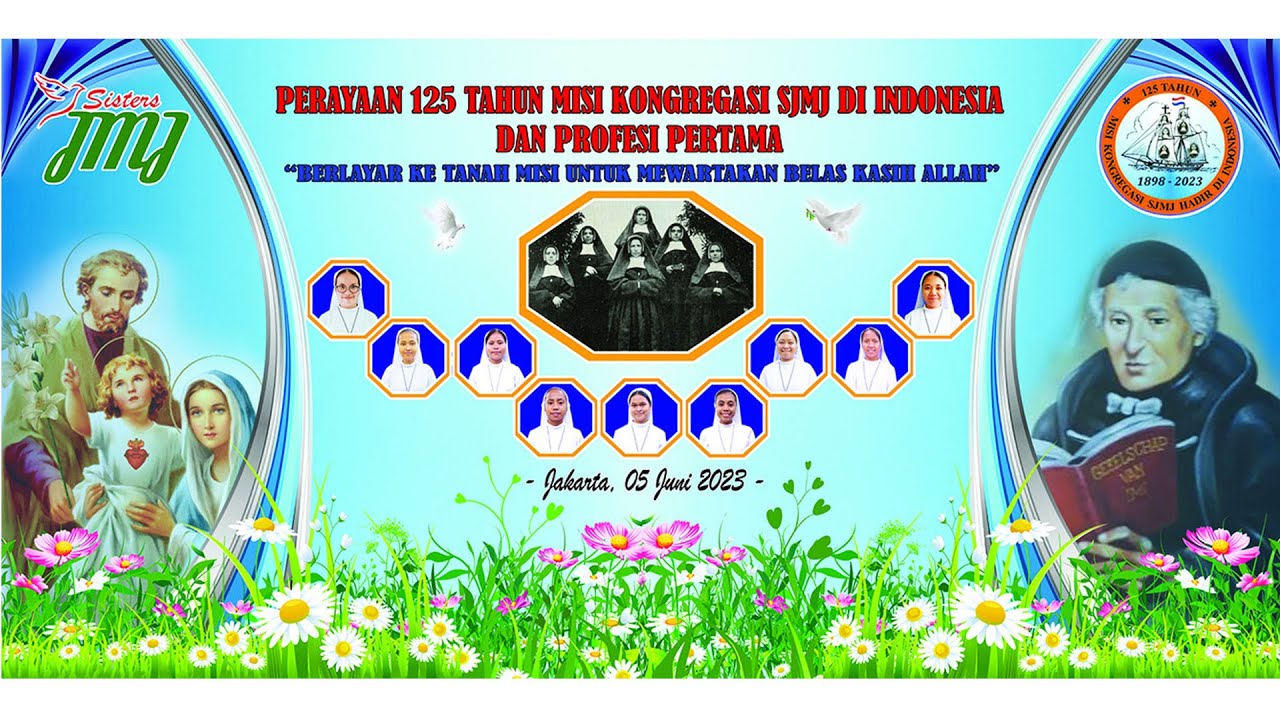 Perayaan Ekaristi 125 tahun Misi Kongregasi SJMJ di Indonesia - YouTube