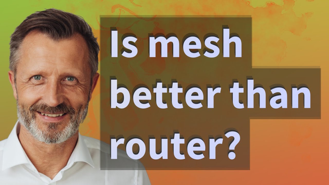 Is mesh better than router? - YouTube