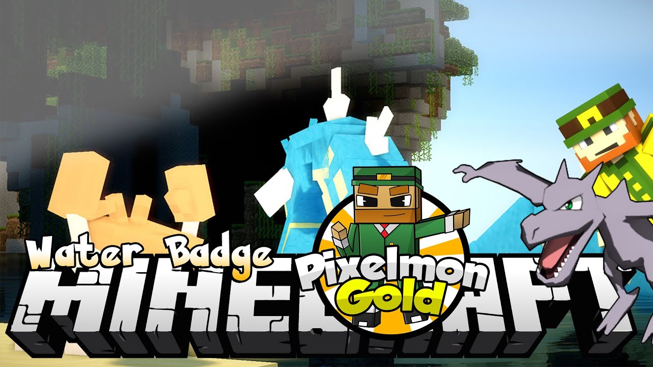 Minecraft Pixelmon Gold #11 'Water Badge' - YouTube