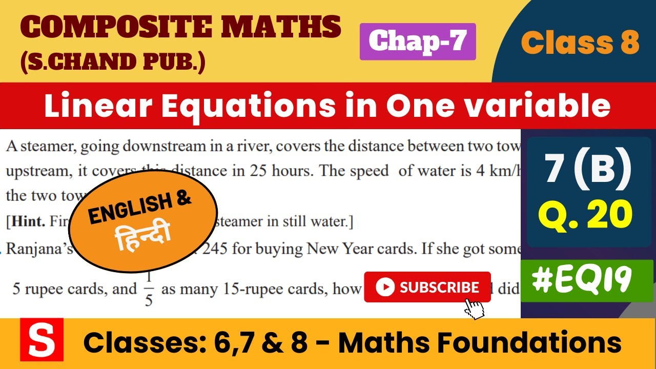 #EQ20 7B - Q.20 Class 8 Composite Maths - Equations - A steamer, going ...