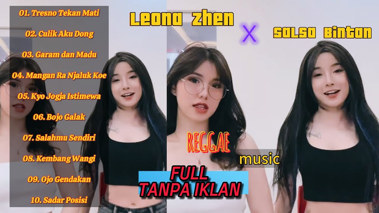 Tresno Tekane Mati - Leona Zhen ft. Sallsa Bintan Full Album | REGGAE Koplo Terbaru |Garam Dan ...