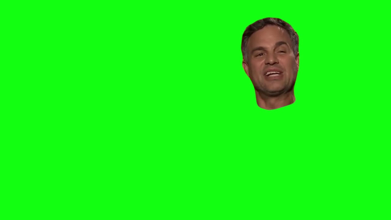 YEEEAH! MARK RUFFALO HUH! green screen - YouTube