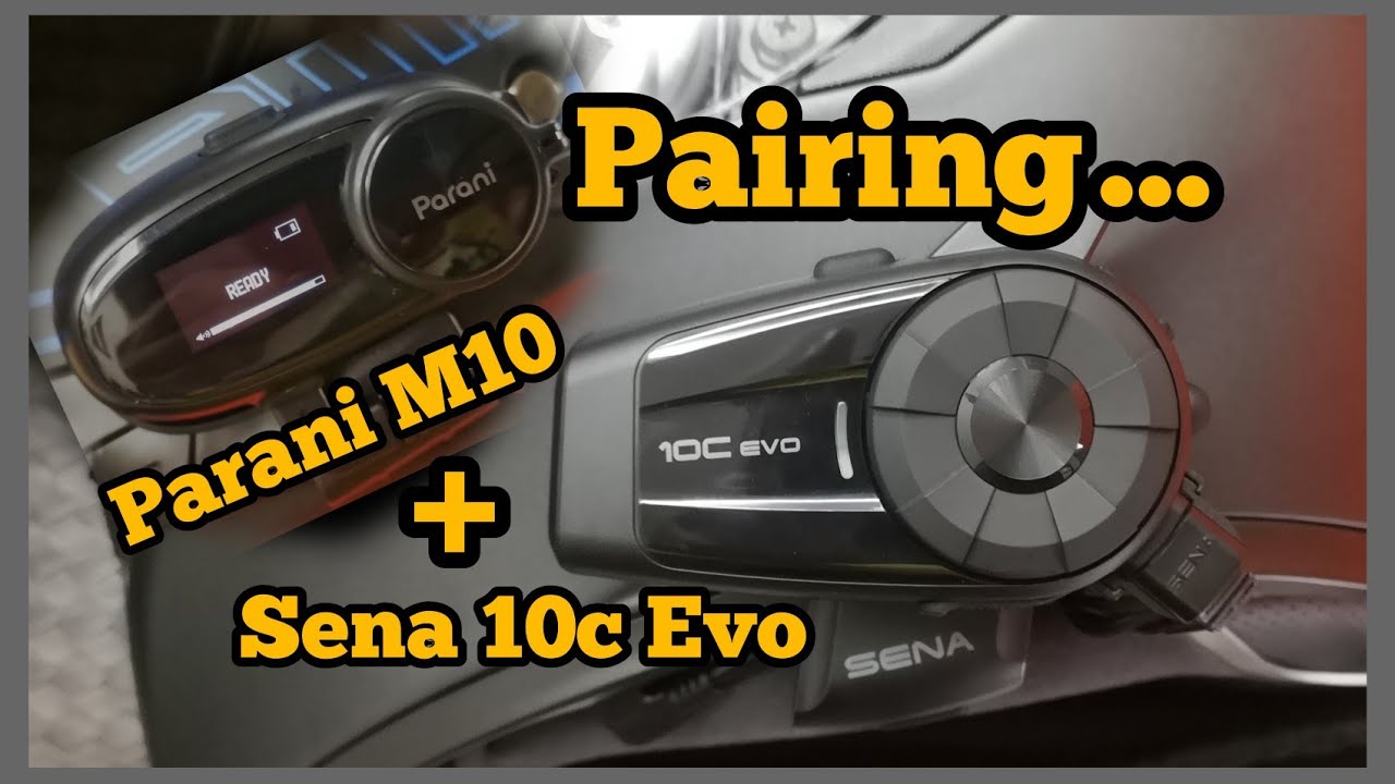 Tutorial: Step by step How to connect Sena 10c Evo with Parani M10 - YouTube