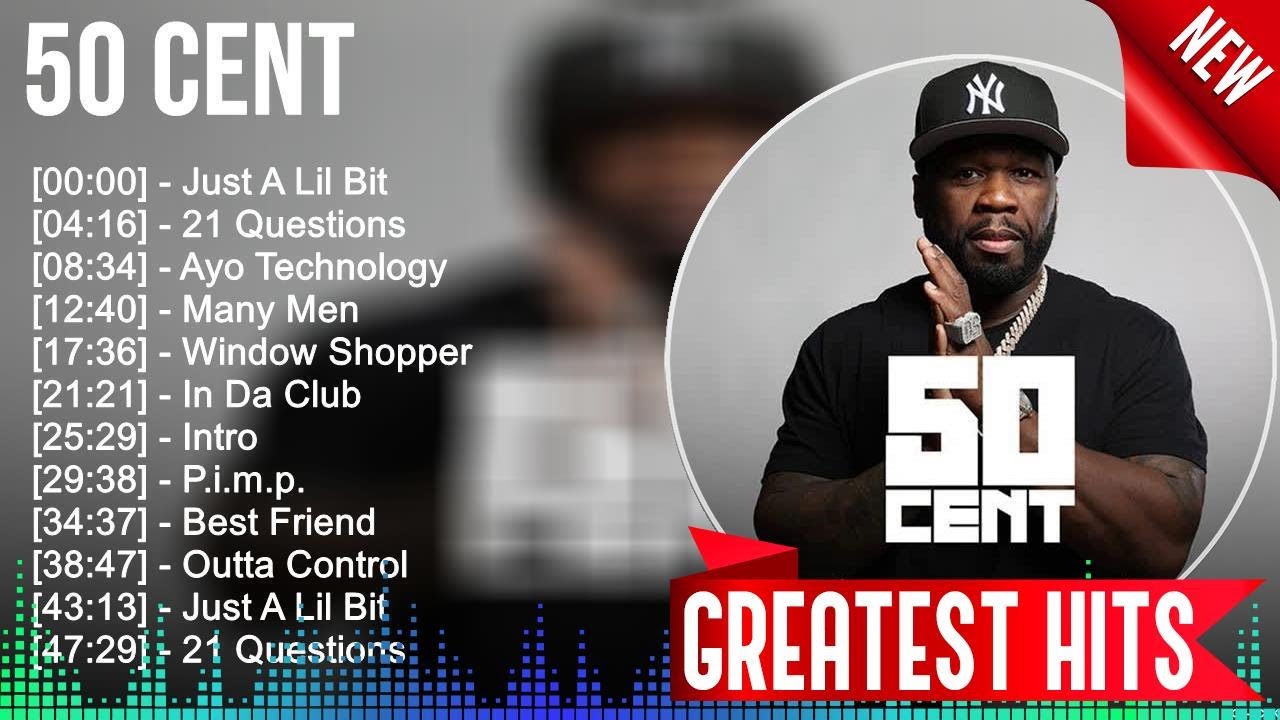 50 Cent Greatest Hits ~ Best Songs Music Hits Collection Top 10 Pop ...