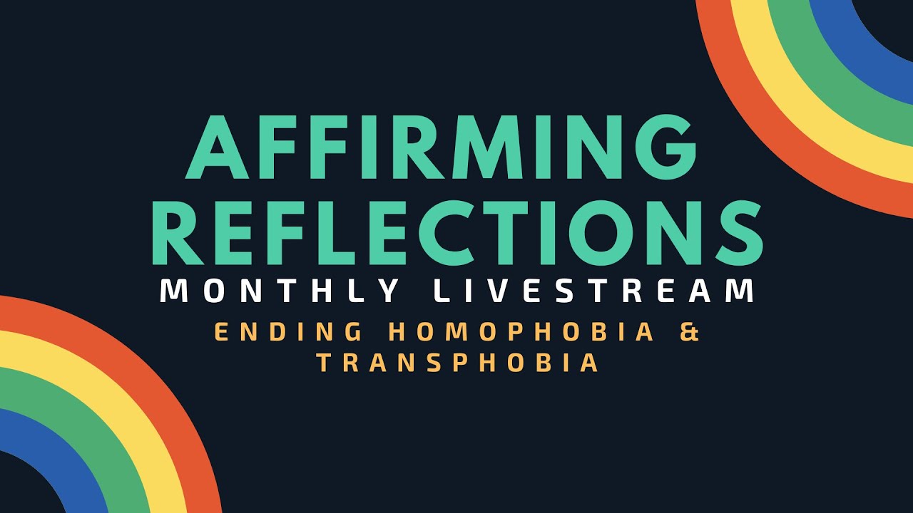 Ending Homophobia & Transphobia Livestream - YouTube
