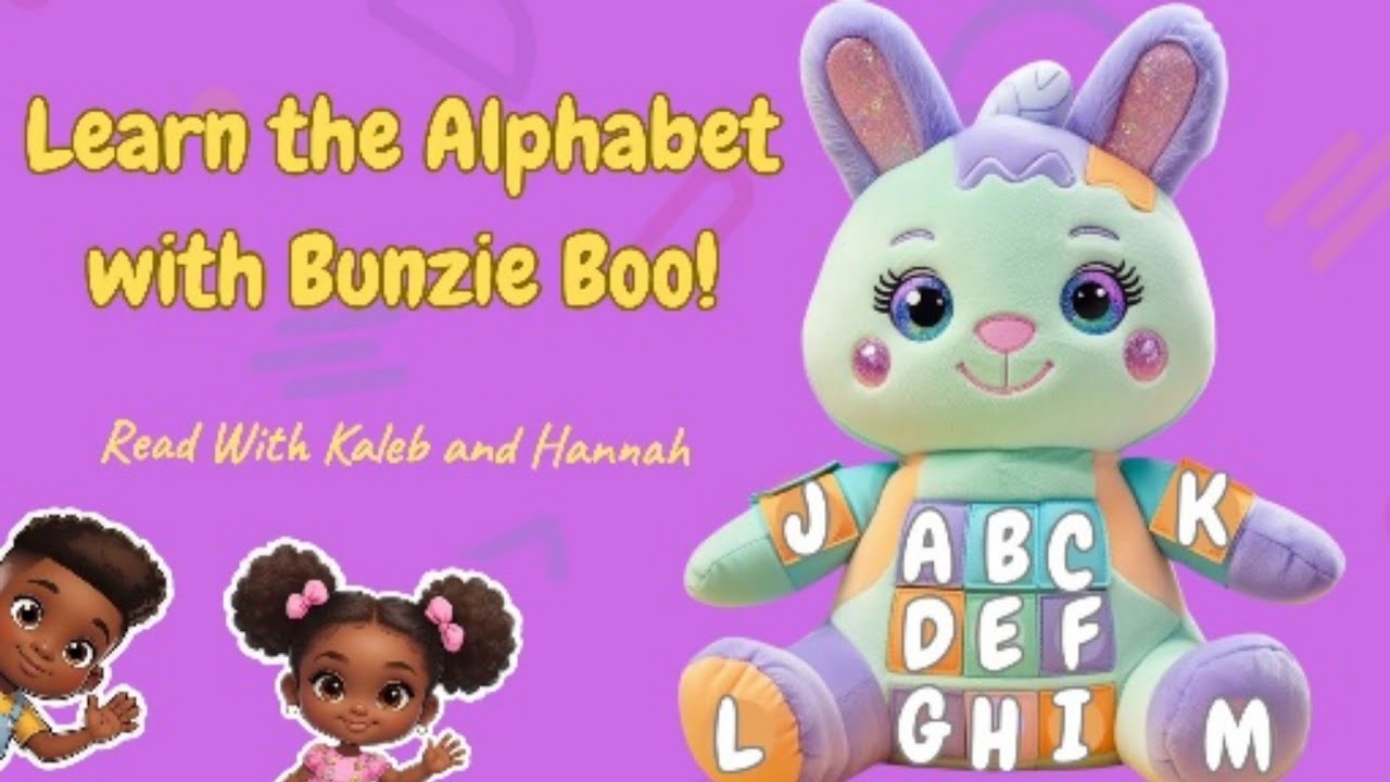 Learn ABCs with Bunzie Boo the Bunny | Read with Kaleb and Hannah - YouTube