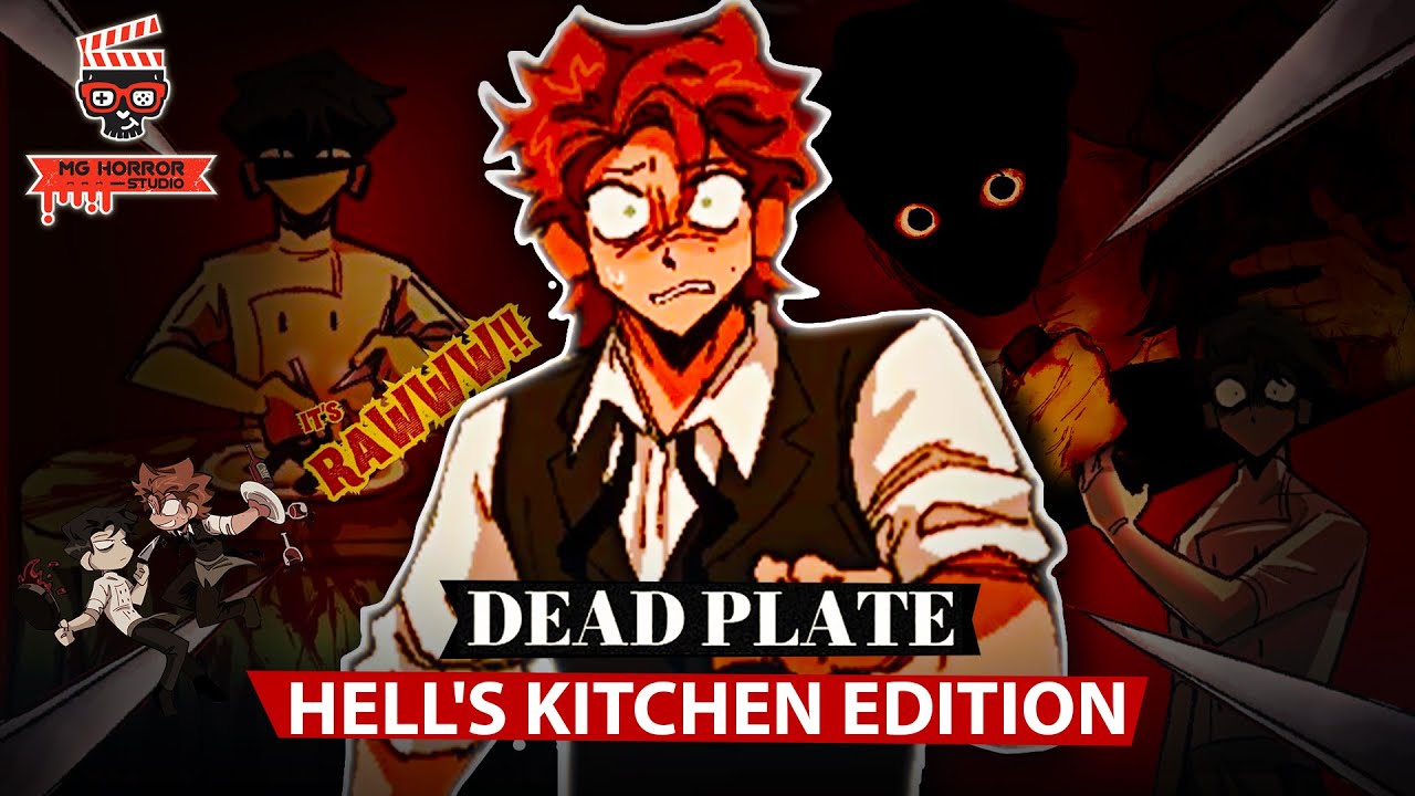 DEAD PLATE | When I Work In A HELL'S KITCHEN - YouTube