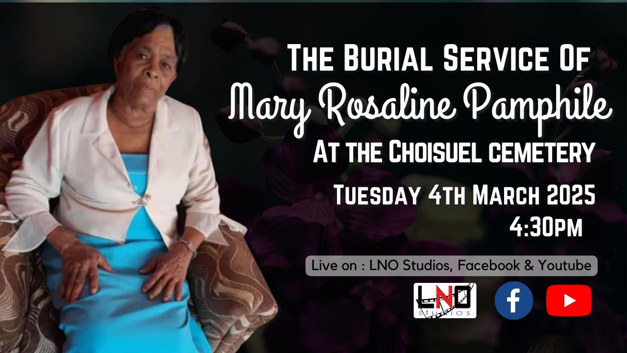 The Burial Service Of Mary Rosaline Pamphile - YouTube