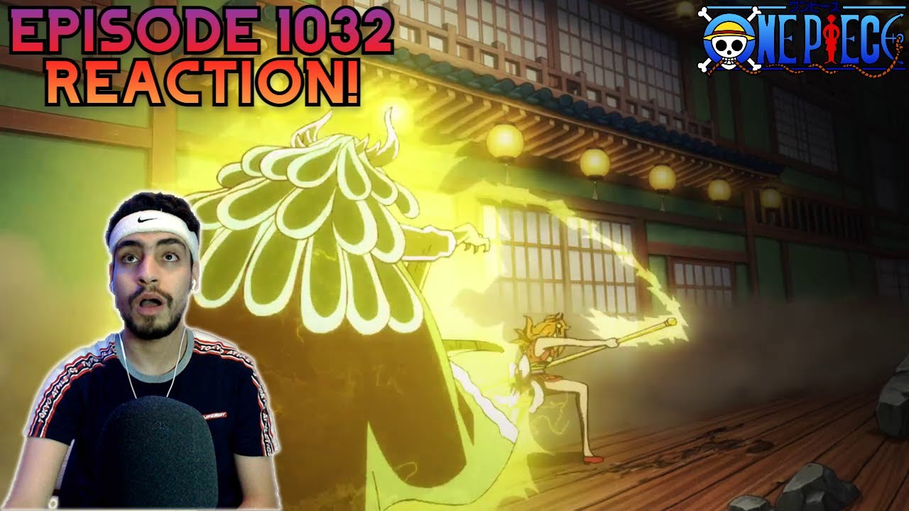 One Piece Episode 1032 Reaction! NAMI IS FIGHTING BACK NOW!! - YouTube
