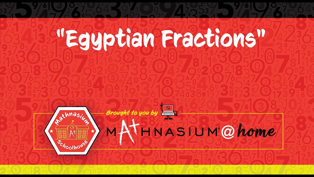 Egyptian Fractions - YouTube